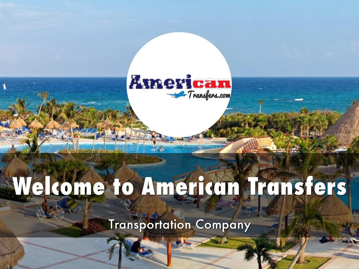 American Transfers Presentation. Our expert drivers have been providing ...