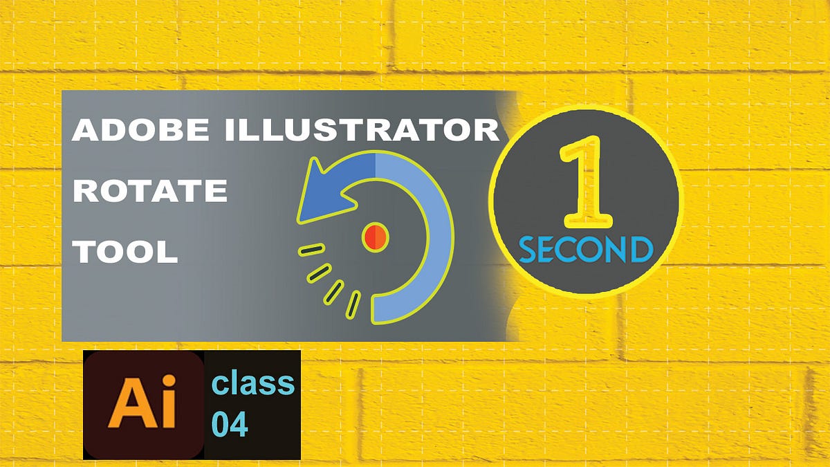 Secrets of the Rotate Tool: Illustrator Class-04 Tutorial | by Full stack Developer | Feb, 2024 ...
