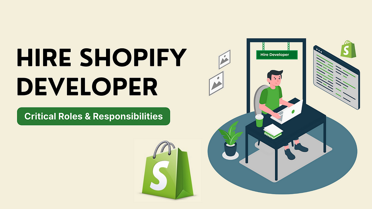 Why Hiring Shopify Developers is Key to Your E-commerce Success | by Hales smith | Medium