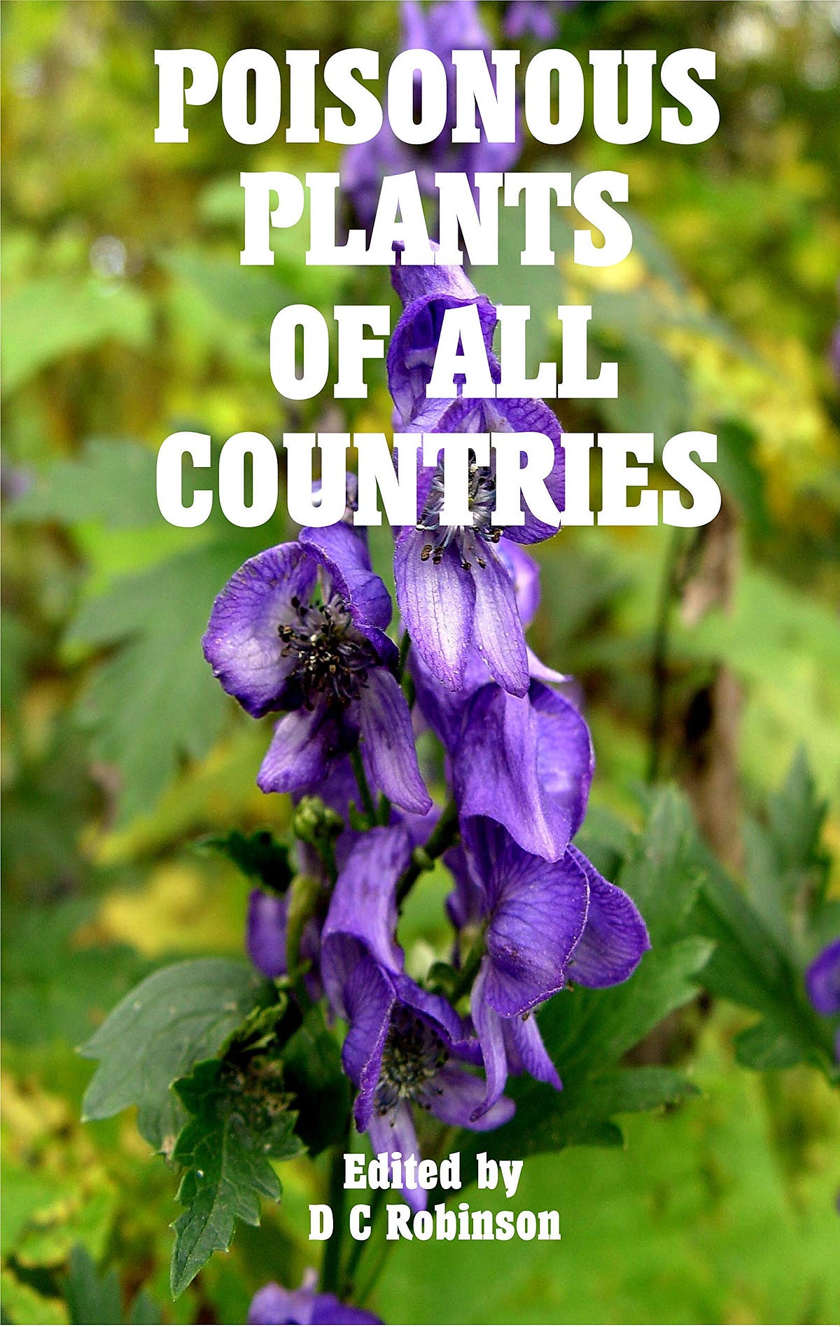 [BOOKS] POISONOUS PLANTS: OF ALL COUNTRIES | by Sydneyforbes | Nov ...