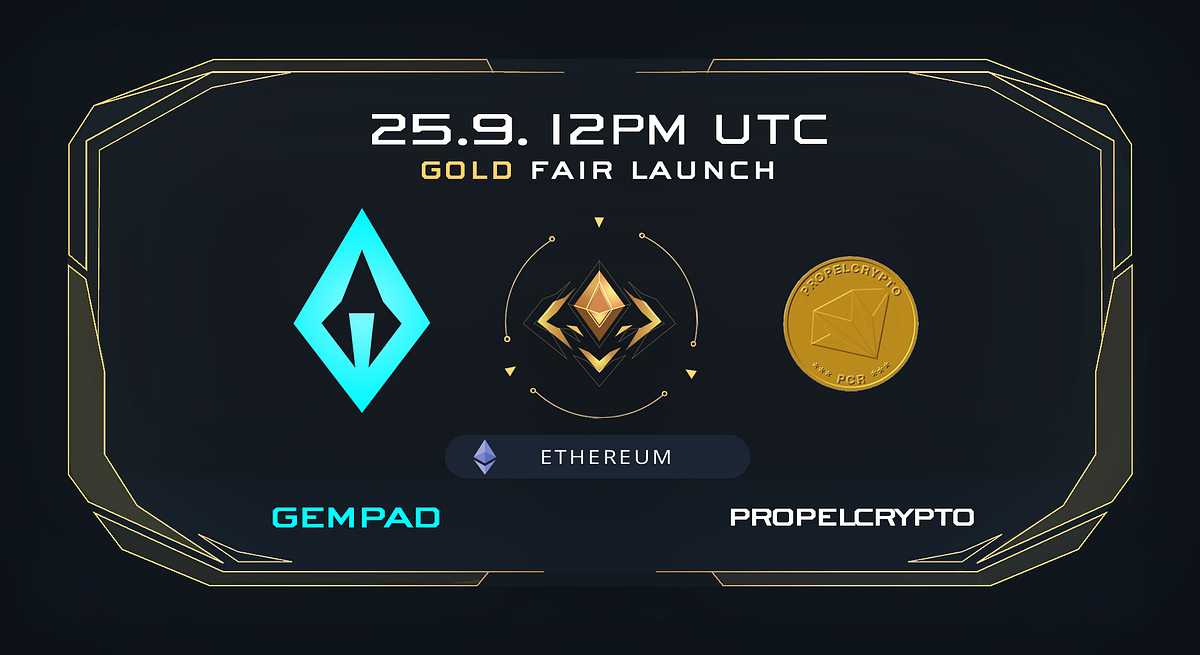 💎 INTRODUCING PROPELCRYPTO 💎. FAIR LAUNCH ON GEMPAD 📈 | by GemPad | Sep, 2023 | Medium