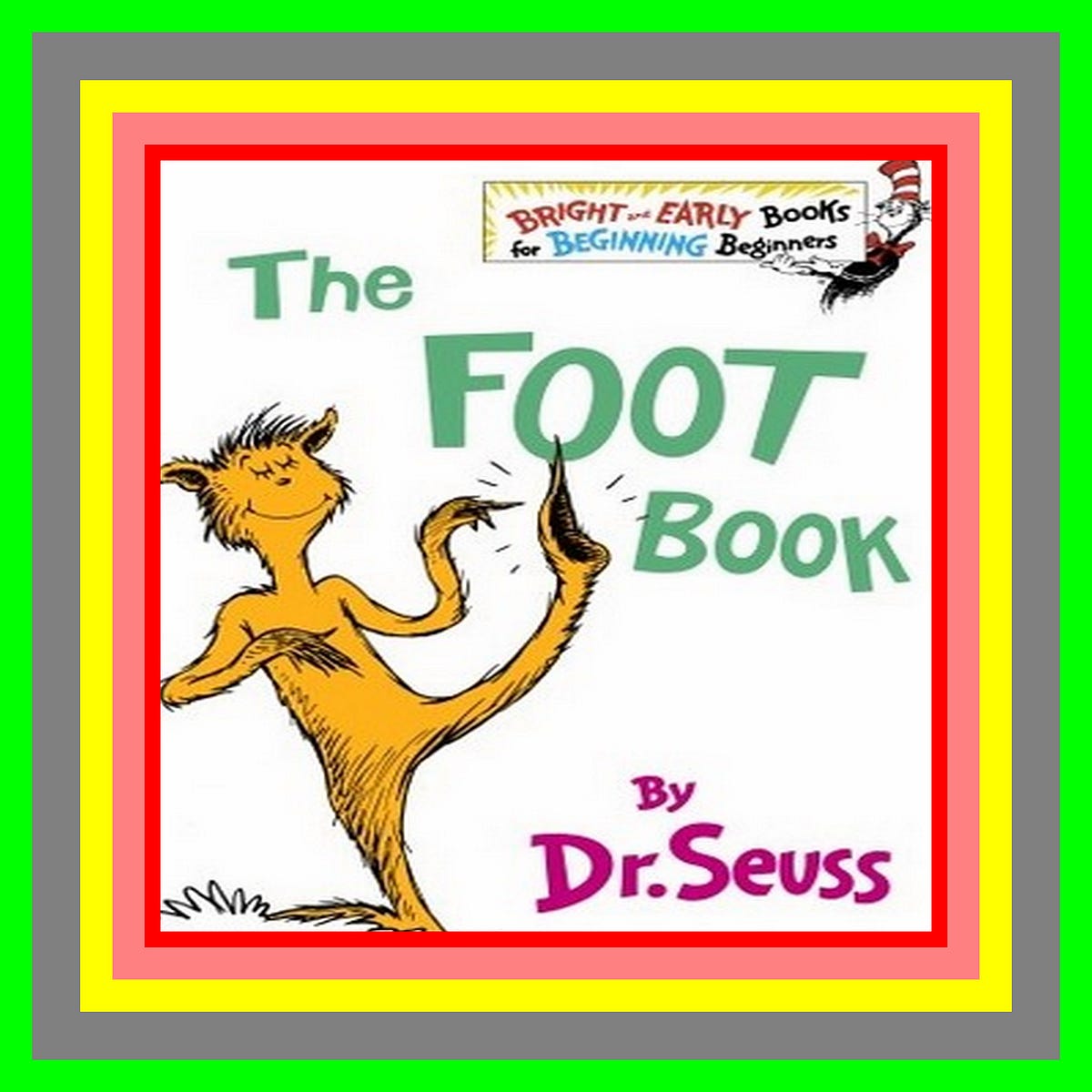 ebook [read pdf] The Foot Book (The Bright and Early Books for ...