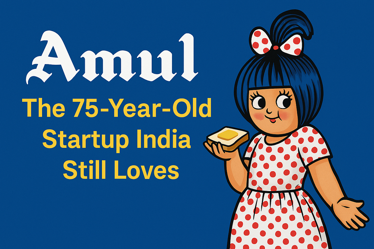 Amul: The 75-Year-Old Startup India Still Loves | by priyanshu sain ...