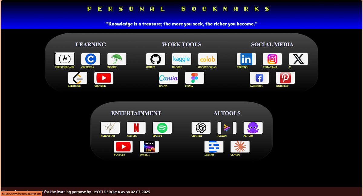 I Built a Personal Bookmark Dashboard with Just HTML & CSS — Here’s How | by Jyoti Dercima | Medium