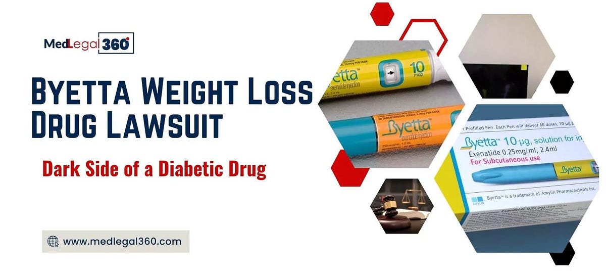Byetta Weight Loss Drug Lawsuits: Journey of a Diabetic Drug | by ...