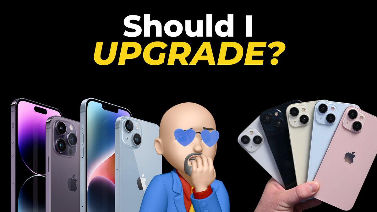 📱Should You Upgrade your iPhone? The 5 Reasons to Consider making the Leap 📱 | by Dylan Stewart ...