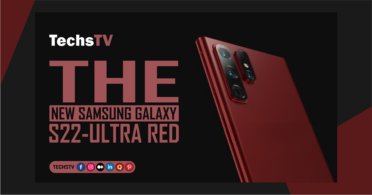 The New Samsung Galaxy S22 Ultra Red - TechsTV - Medium