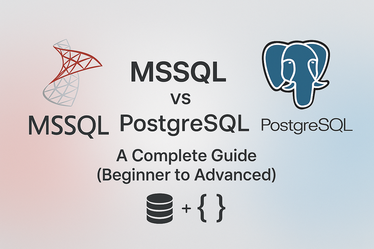 🛠️ MSSQL vs 🐘 PostgreSQL: Which Database Wins for Your Project? | by ...