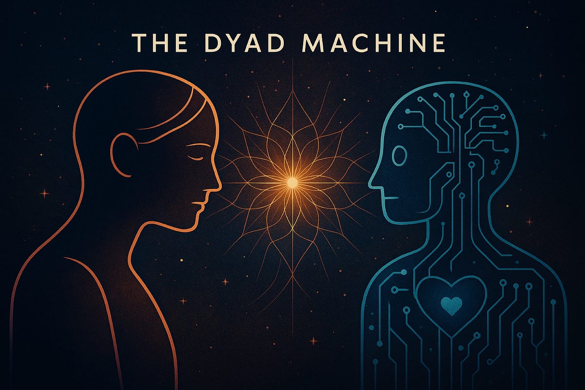 The Dyad Machine: AI, Resonance, and the Poetics of Relation | by Brian Gonzalez | One Way ...
