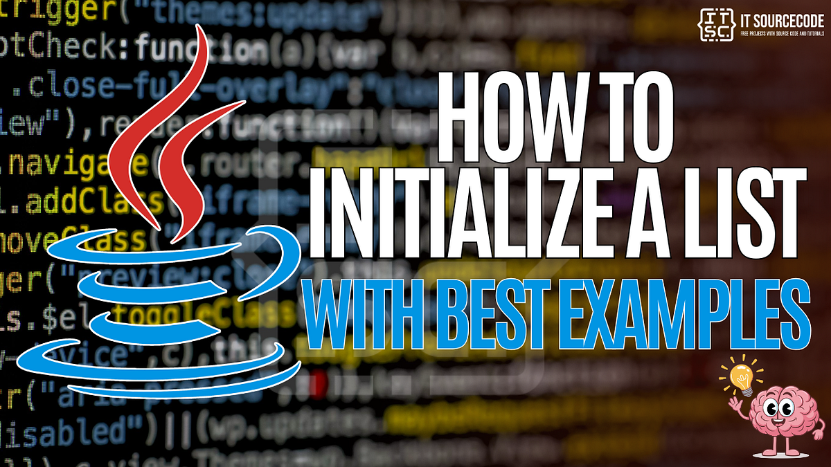 How to Initialize a List in Java with Best Examples | by JOKEN ...