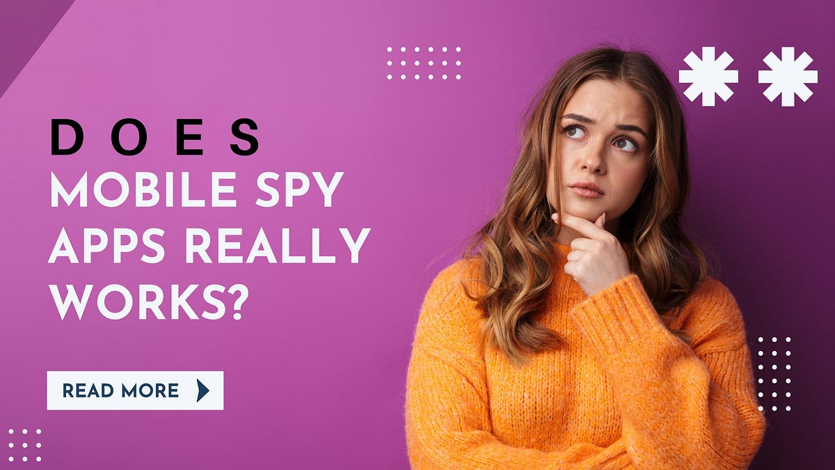 Does Mobile Spy phone apps really work? | by Onestore | Oct, 2023 | Medium
