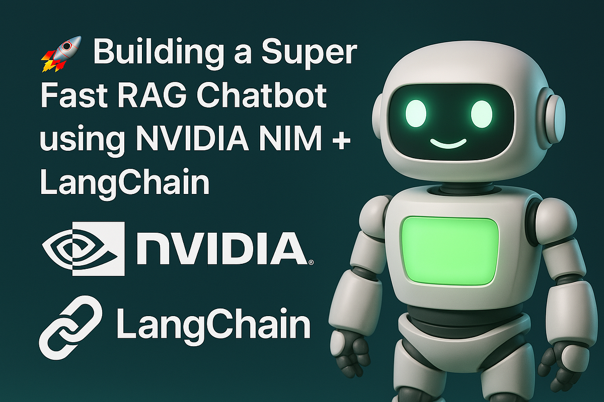 🚀 Building a Super Fast RAG Chatbot using NVIDIA NIM + LangChain | by ...