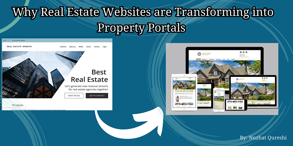 Why Real Estate Websites are Transforming into Property Portals | by ...
