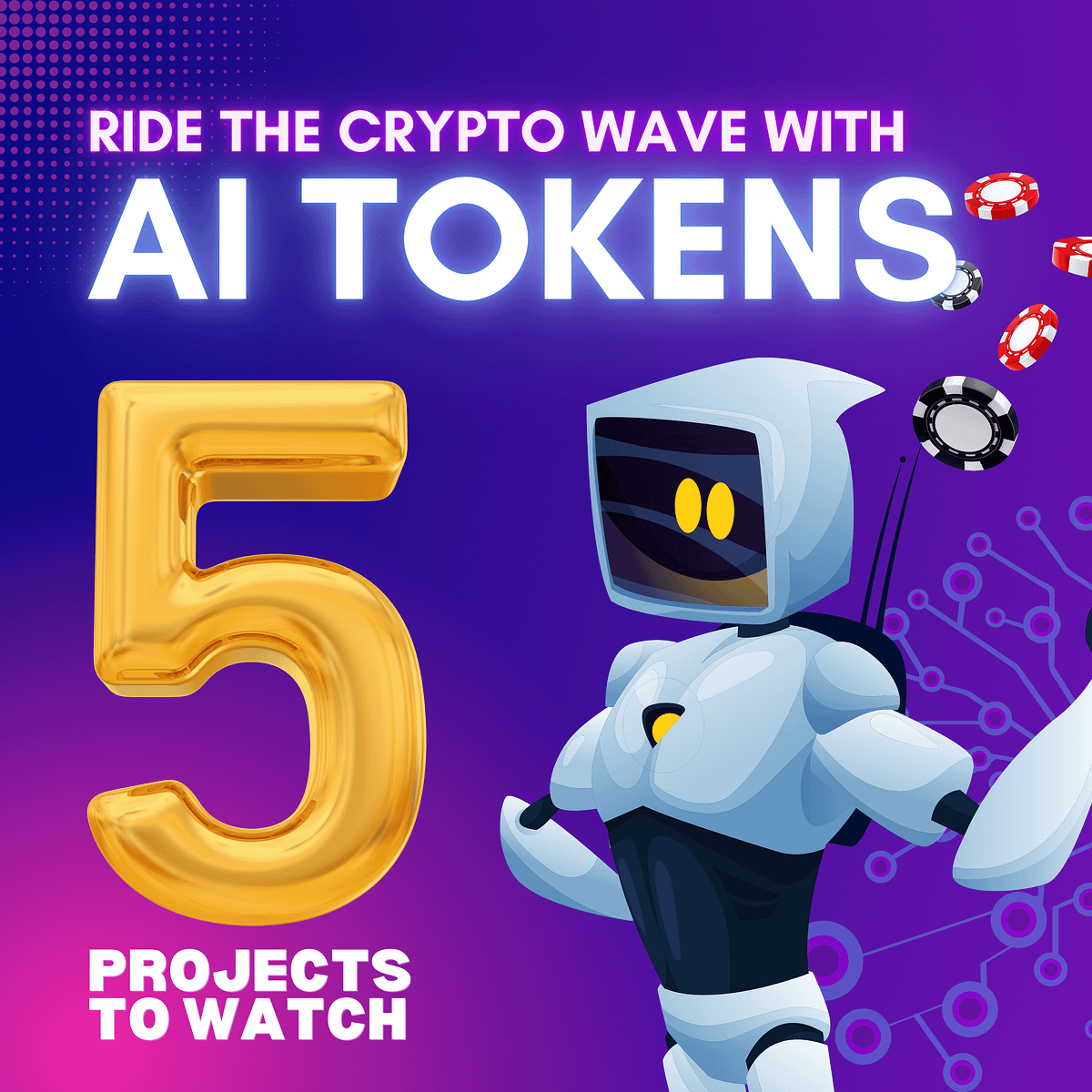 Ride the Crypto Wave with AI Tokens — 5 Projects to watch | by ASIMI ...