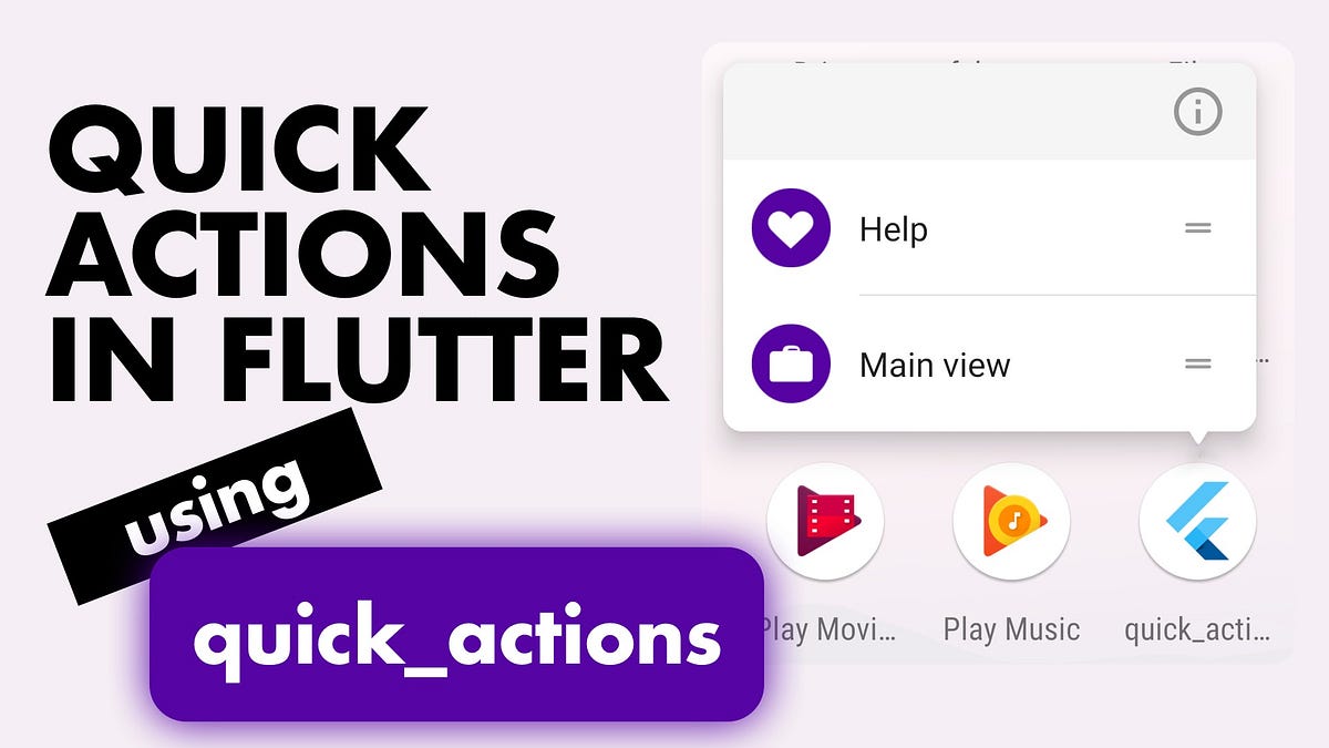 Create and Manage quick actions in Flutter | by Dane Mackier | Medium