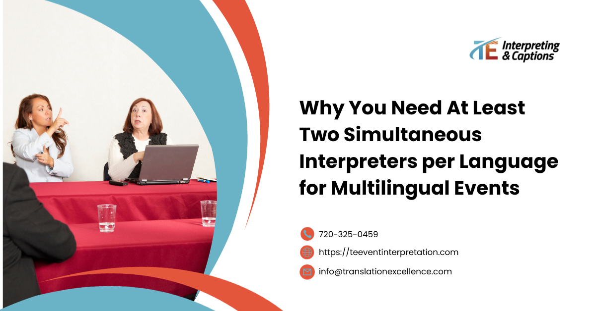 Mastering Multilingual Events: The Dual Interpreter Advantage | by TE ...