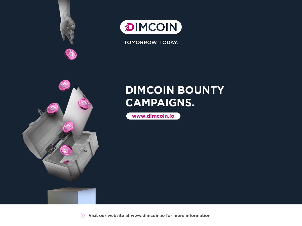 DIMCOIN Releases its rolling Bounty Campaign. | by DIMCOIN | Medium