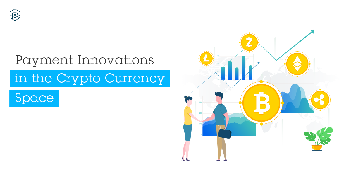 Payment innovations in the crypto currency space | by CelerisPay | Aug ...