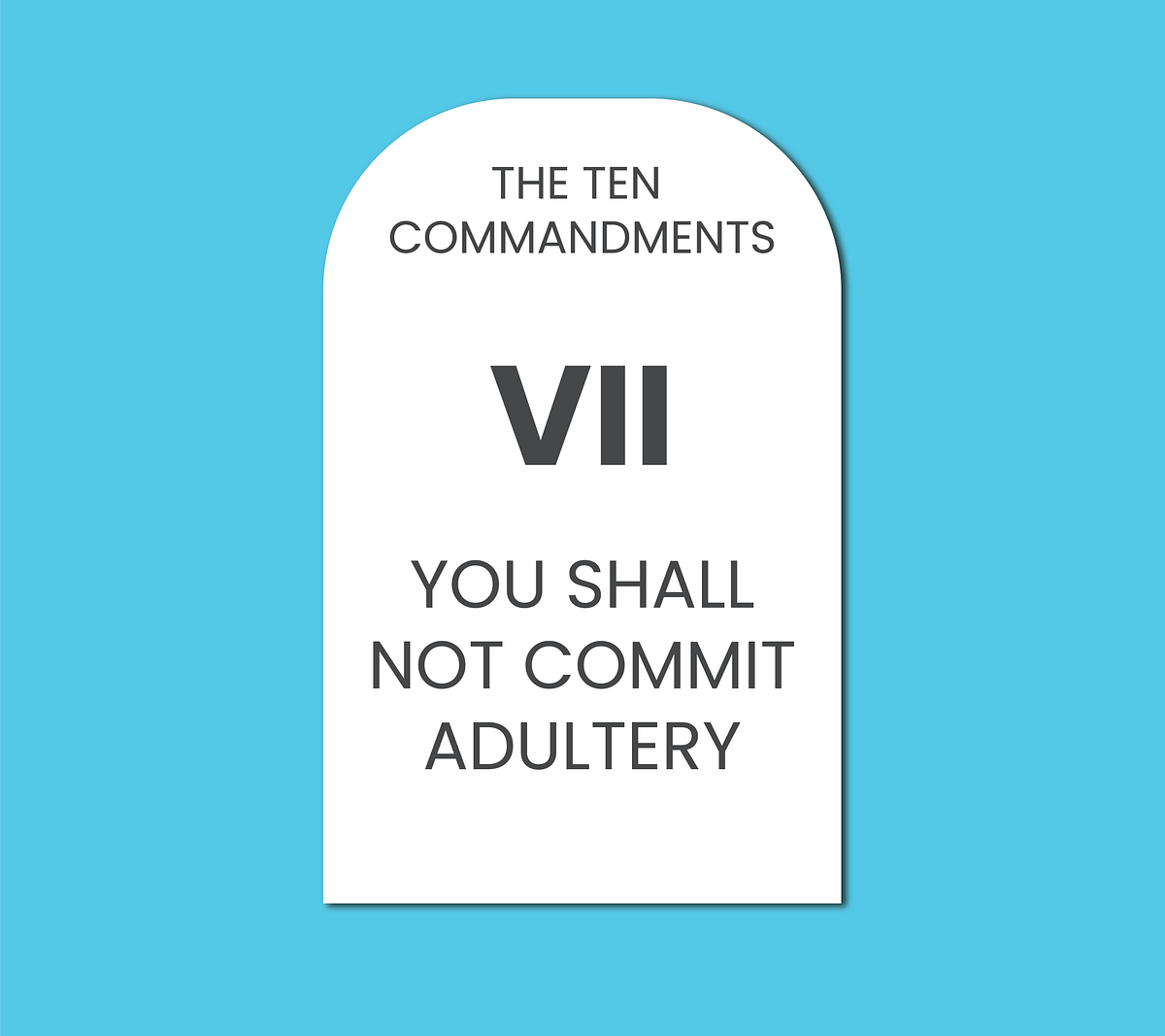10 Commandments: You Shall Not Commit Adultery | by Spiritual Milk Ministries | Medium