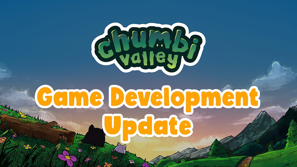 Chumbi Valley Game Dev Update. Today we will share an honest recap of ...