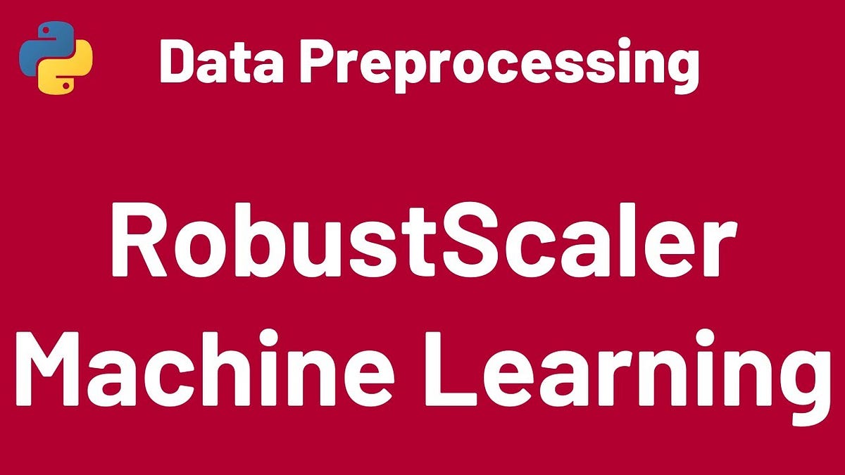 Demystifying the Robust Scaler: A Comprehensive Guide for Data ...