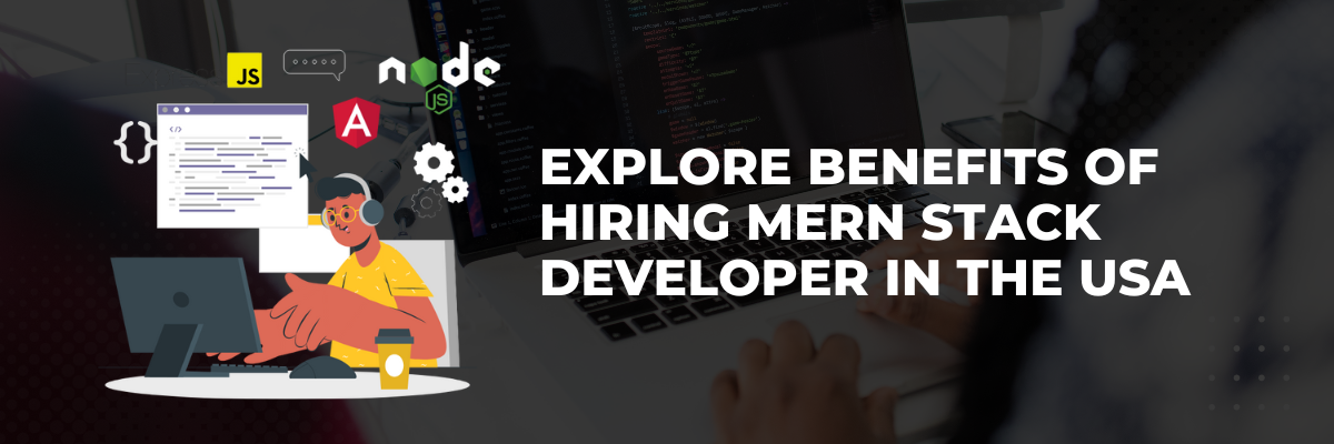 Explore Benefits of Hiring MERN Stack Developer in the USA | by 75Way Technologies | Medium