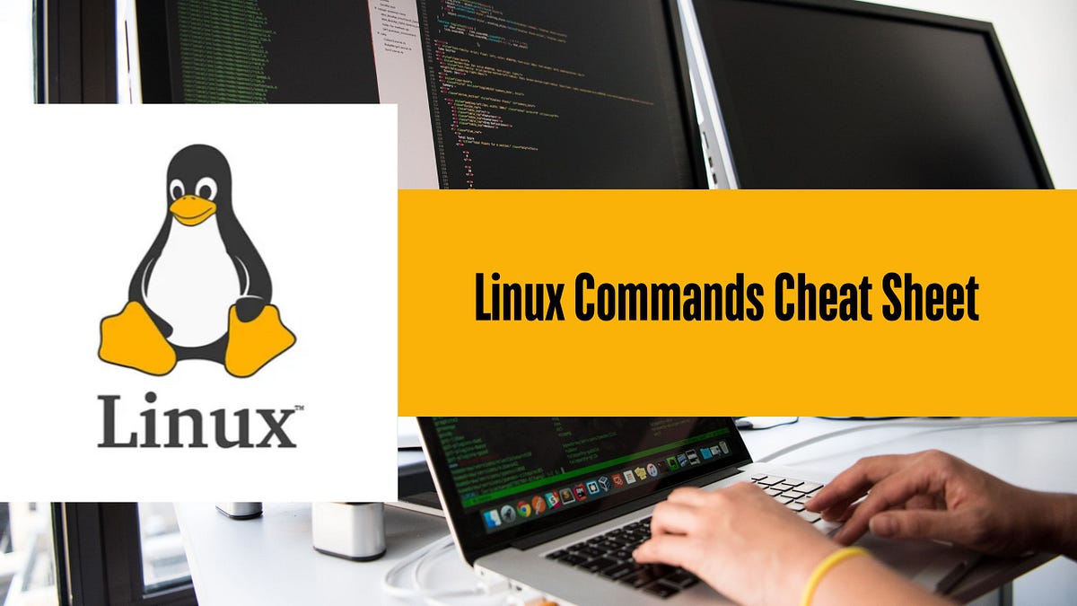 Linux Commands Cheat Sheet For Those Of You Diving Into Linux By Coding Adventure With Emma