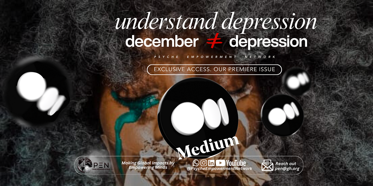 Understand Depression (Your December must be Depression-free) | by ...