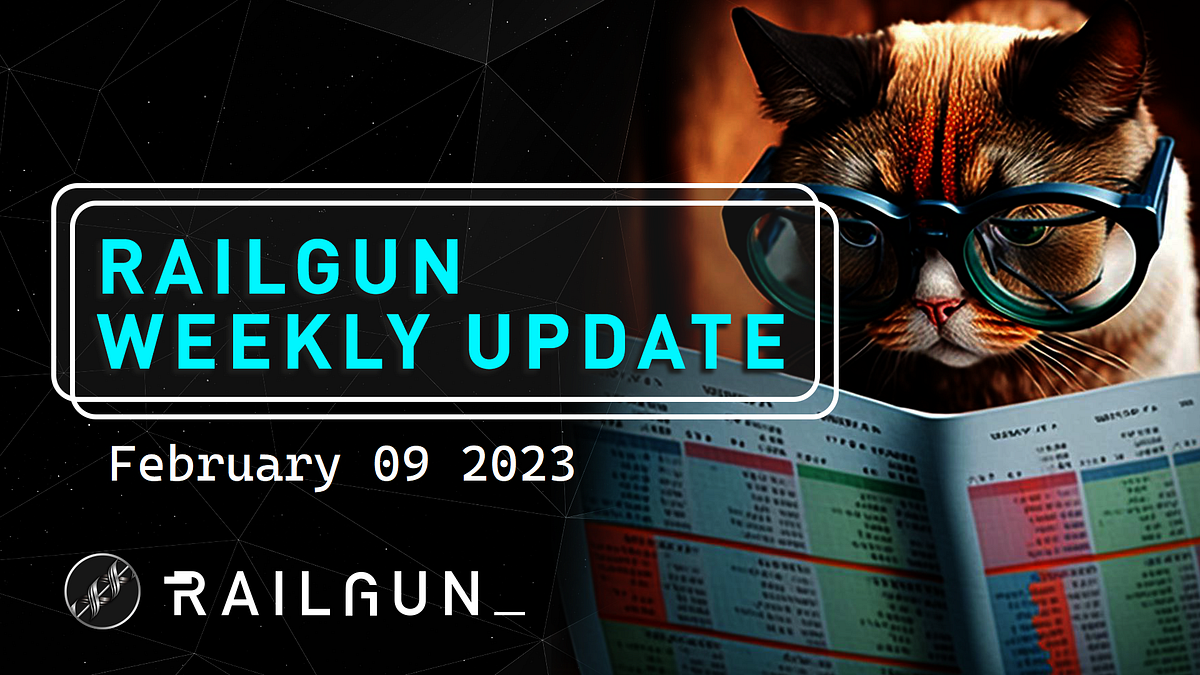 RAILGUN Weekly Update, February 9, 2023 | by RAILGUN Project | Medium