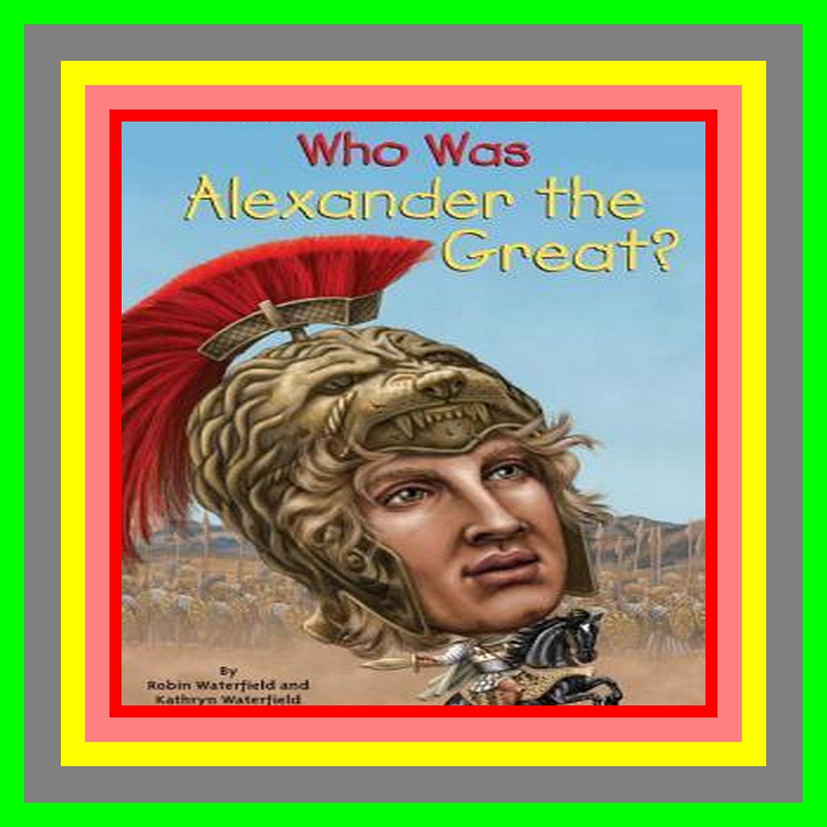 [ebook] read pdf Who Was Alexander the Great By Robin Waterfield ...