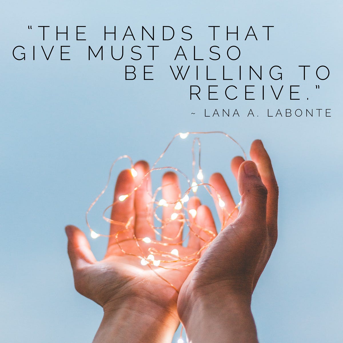 Give and Take. It’s Energy in Motion | by Lana A. LaBonte | Medium