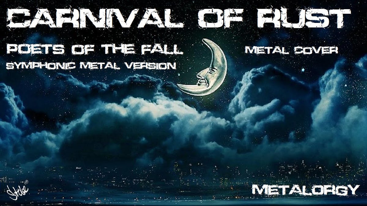 Music video analysis:- Poet Of Fall : Carnival Of Rust | by Waseem ...