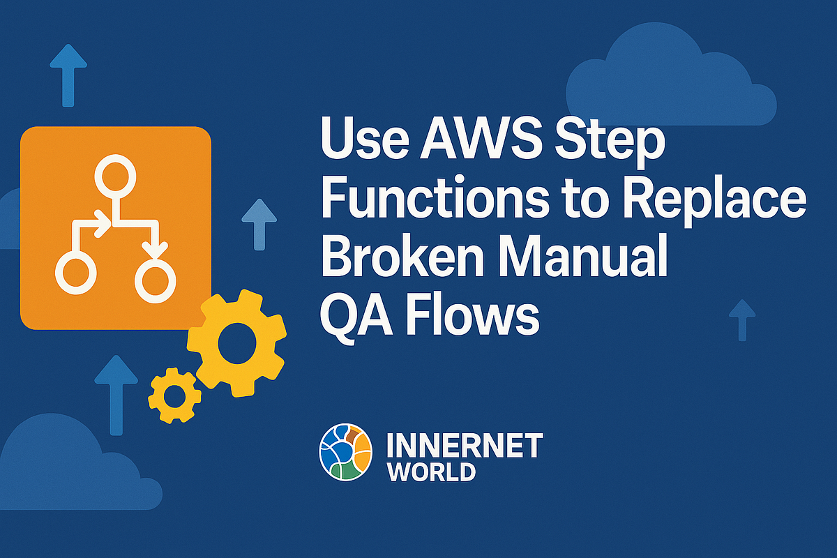 Use AWS Step Functions to Replace Broken Manual QA Flows | by ...