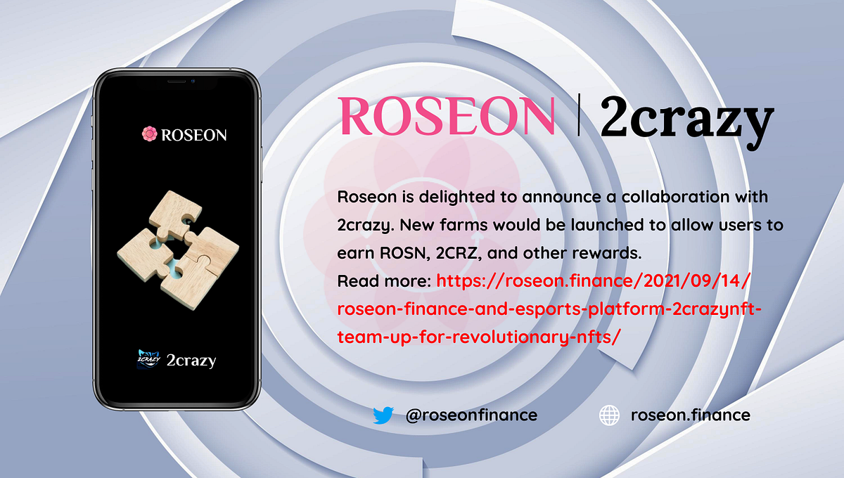 ROSEON FINANCE AND 2CRAZYNFT PARTNERSHIP, A MATCH MADE IN HEAVEN | by Kufiakpan | Medium