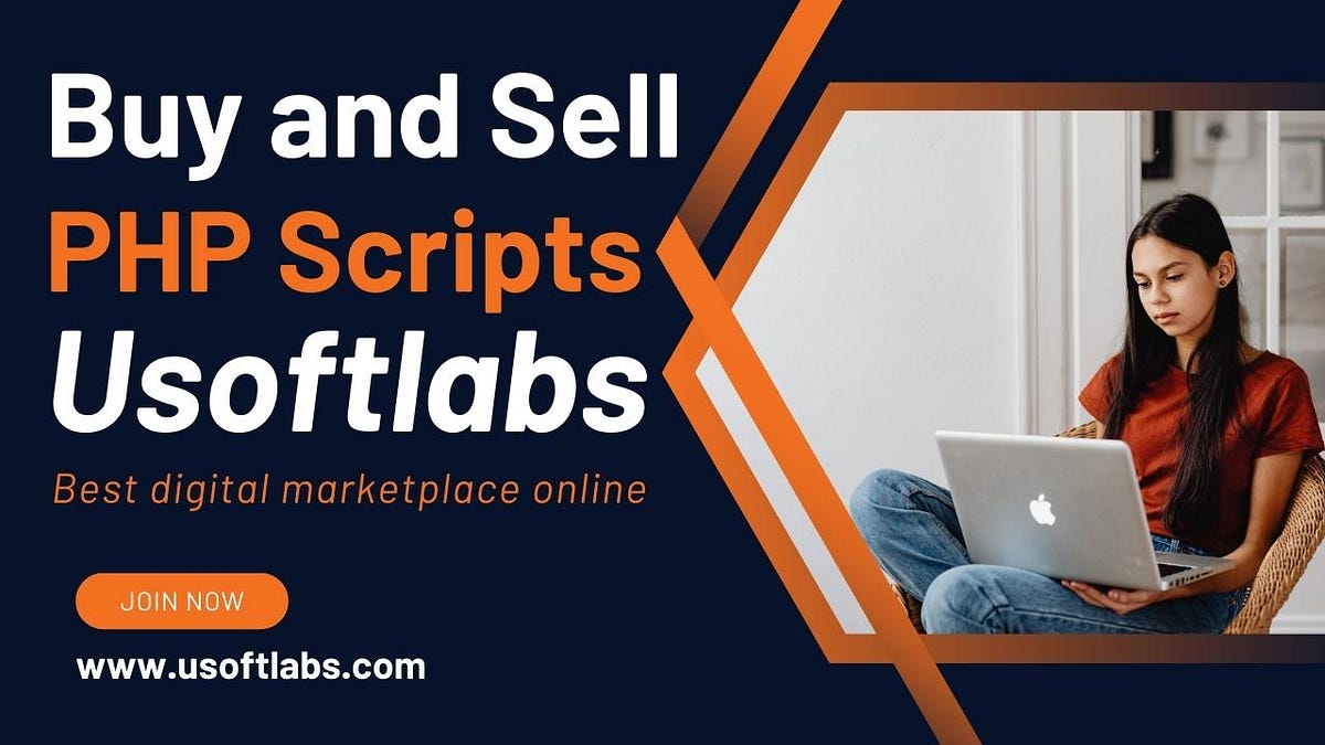 Buy the Best PHP Scripts From Usoftlabs Digital Marketplace ...