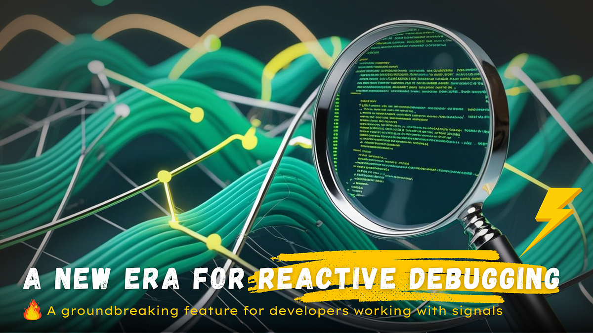 🔥🔥 🔥A New Era for Reactive Debugging — Modern Angular | by FAM | Level ...