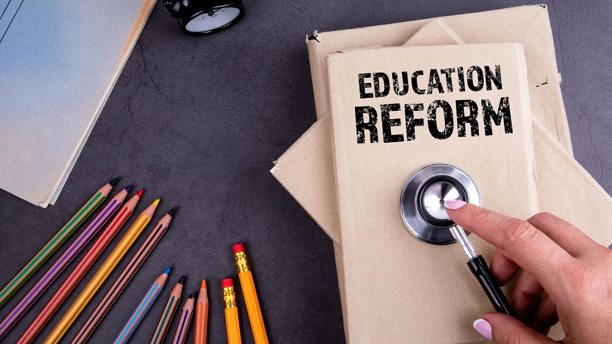 I Will Reform University Education in These Ways if I Am a Leader in ...