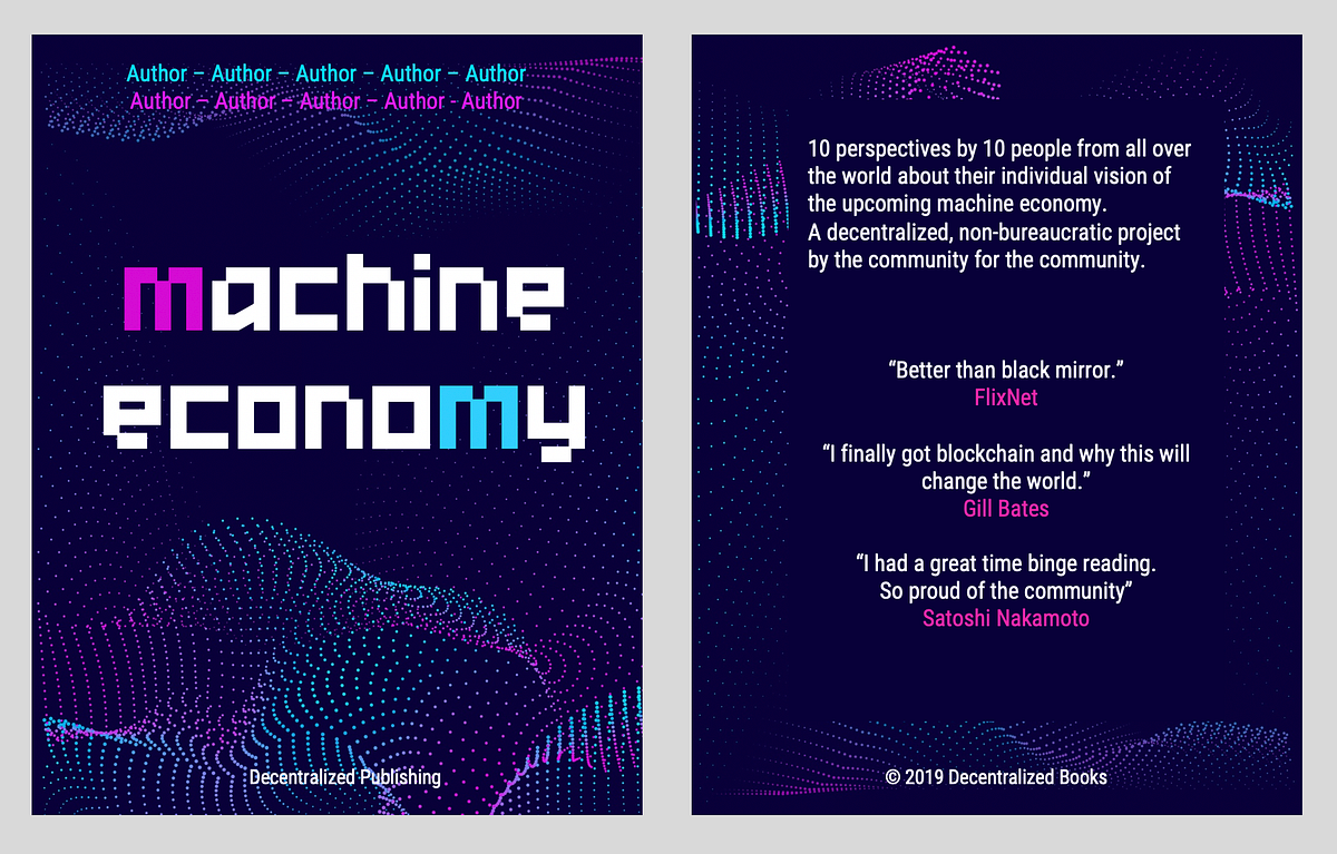 Machine Economy. A community book project | by AKITA | Medium