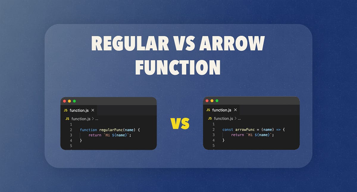 มาดูความต่างระหว่าง Regular Function กับ Arrow Function ของ JavaScript กัน | by PePatcha | Medium