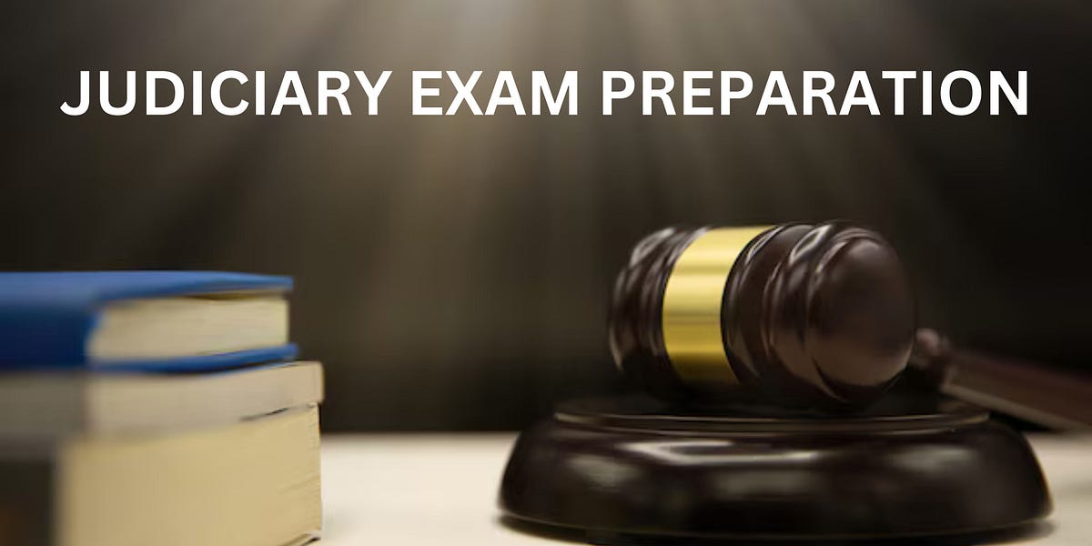 How to Start Preparing for the Judiciary Exam | by Law Mentorship | Jul, 2024 | Medium
