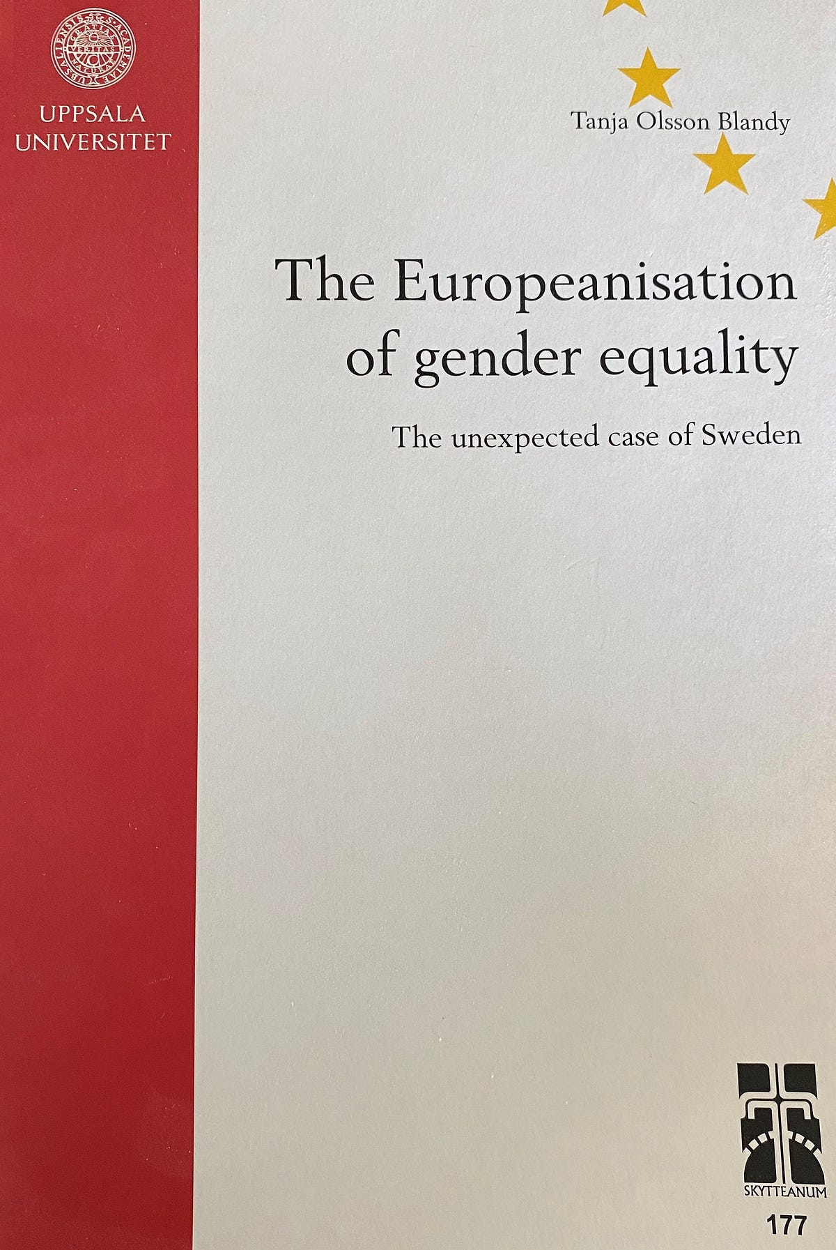 The Europeanisation of Gender Equality: The Unexpected Case of Sweden ...