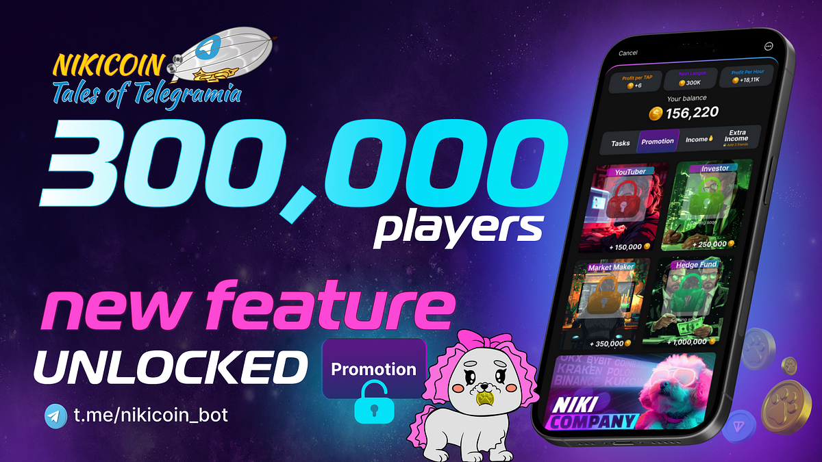 oneyNIKICOIN — Tales of Telegramia💎 new update! 🙃300K users - Niki ...