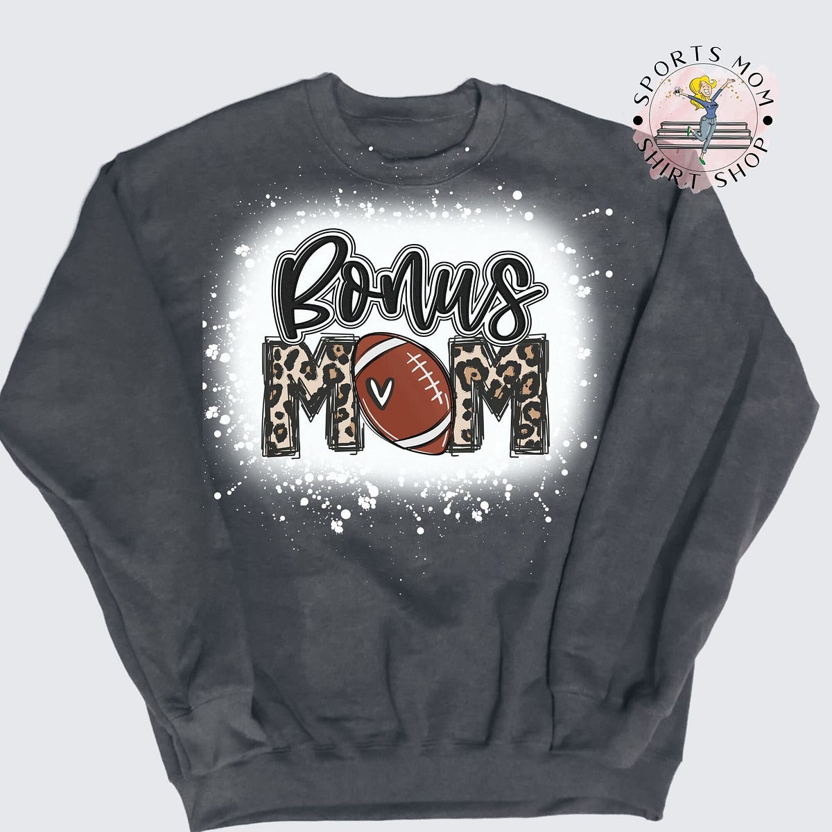 football bonus mom sweatshirt, Bleached Sweatshirt, football step mom ...