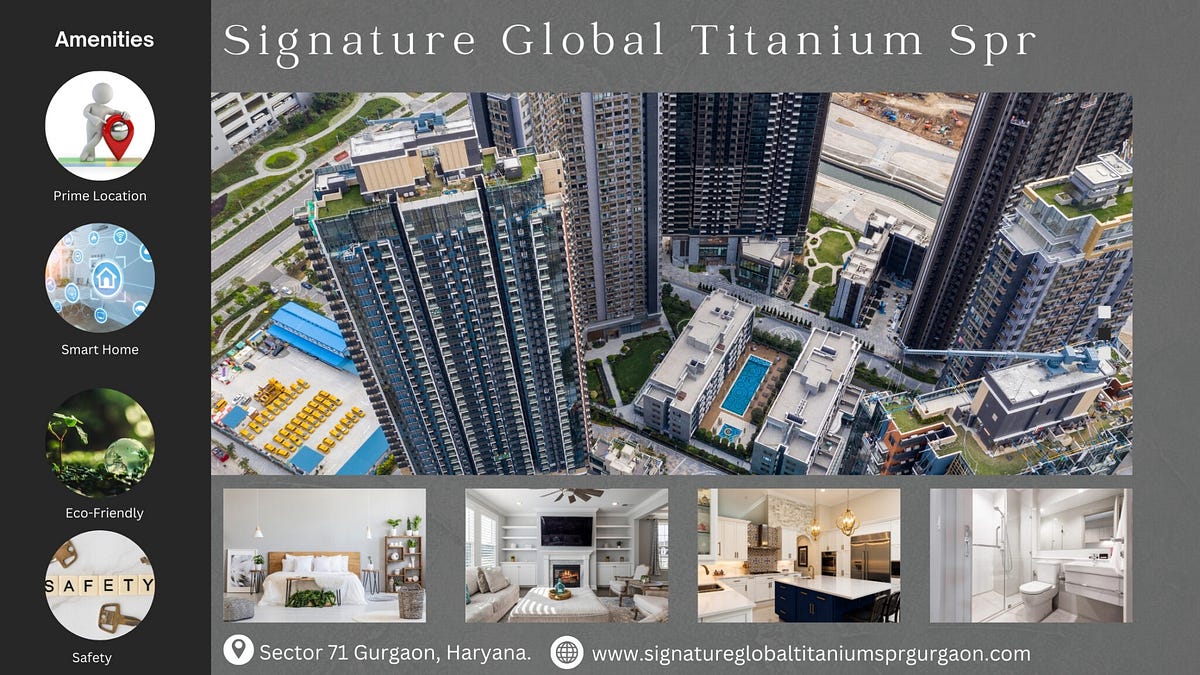Signature Global Titanium SPR: Investment-Ready Flats | by Jingo Prop ...
