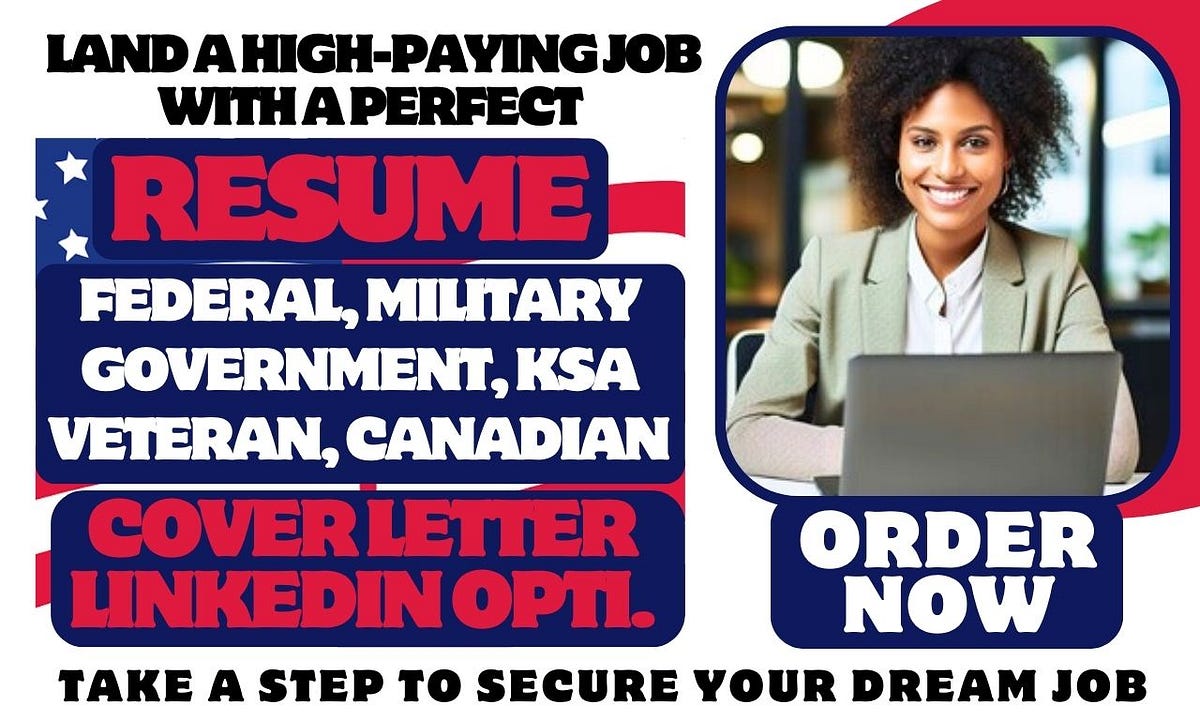 I will craft a federal resume, ksa, veteran, military, Canadian ...