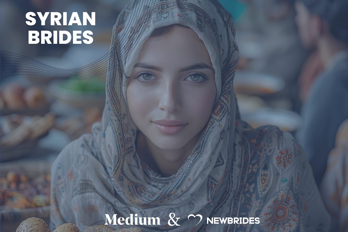Syrian Brides | Features of Syrian Brides for Marriage | Medium