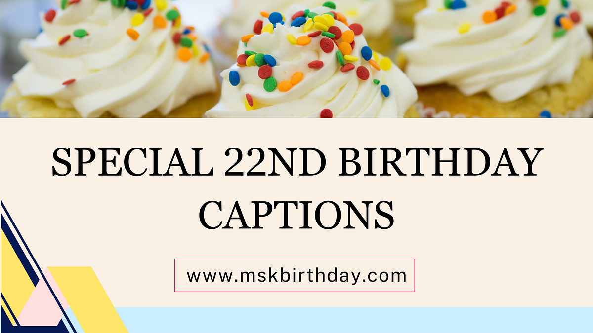 Special 22nd birthday captions. “Turning 22 and feeling brand new! 🎂 ️ ...