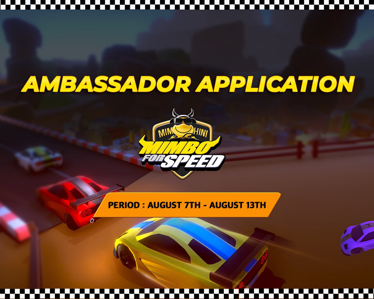 “MIMBO for Speed” Ambassador Application | by Mimbo_ | MIMBO_ | Medium