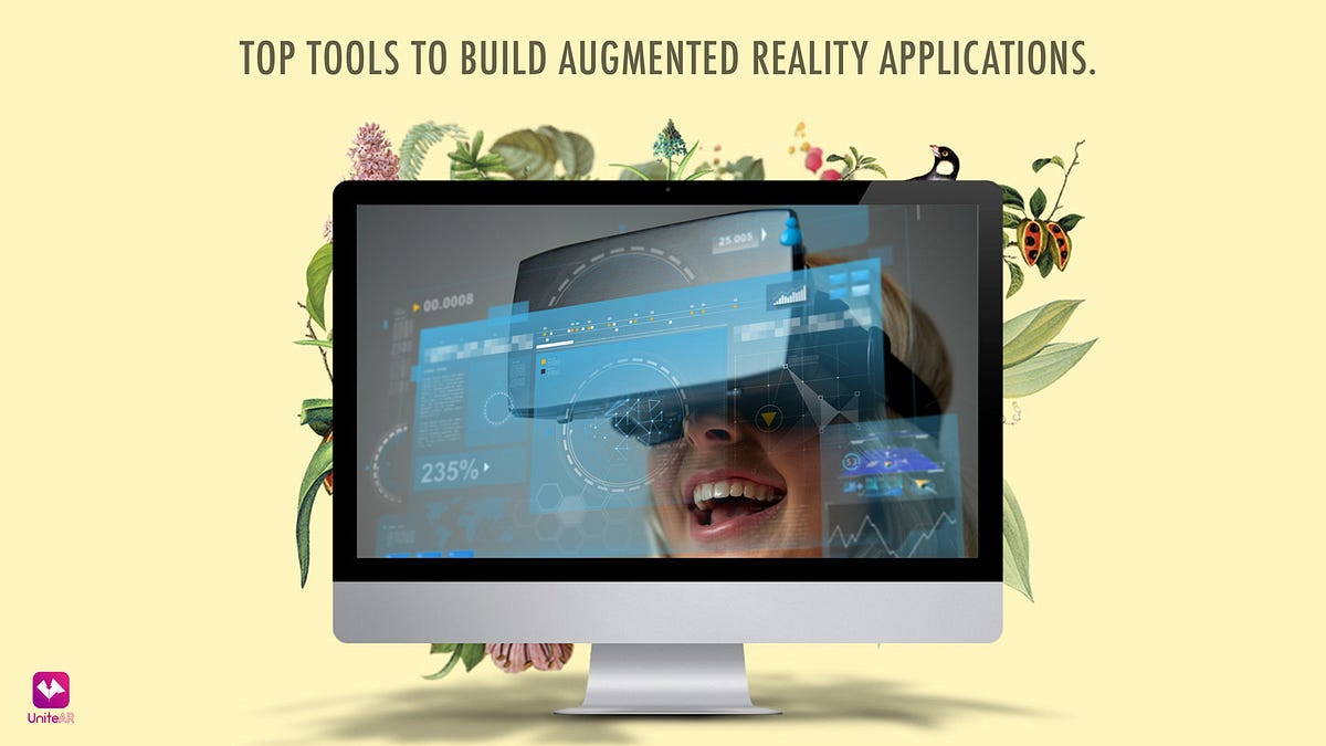 Top Tools to Build Augmented Reality Applications | by iBoson ...