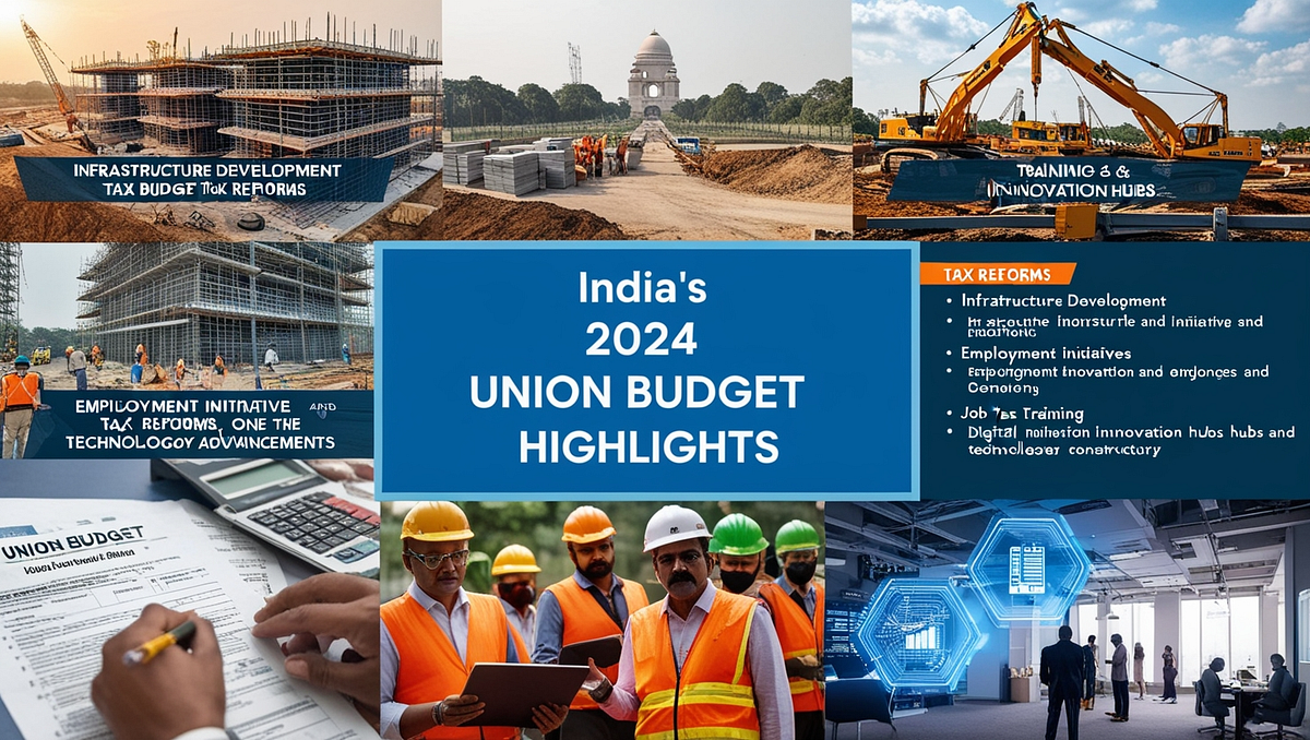 What Does India’s 2024 Union Budget Mean for You? | by Nithin Bharadwaj ...